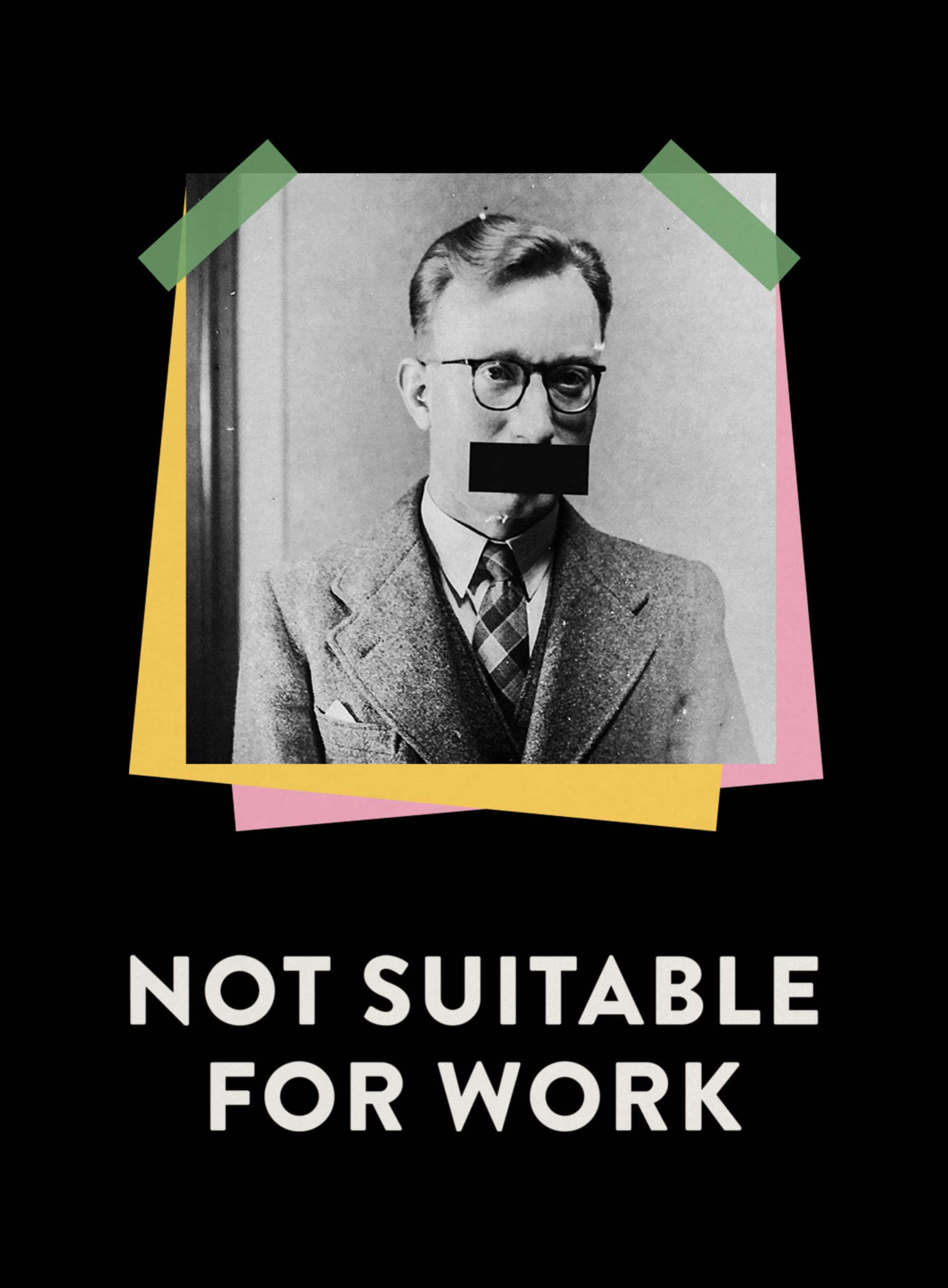 Not Suitable For Work - Self Space